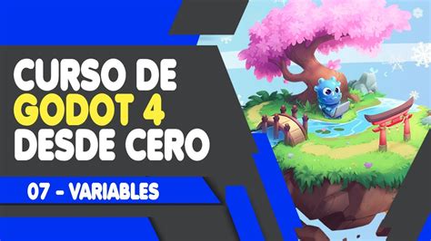 Curso De Godot 4 Desde Cero 07 Variables En Gdscript 20 Youtube