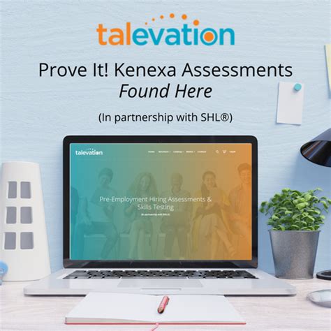 Looking For Prove It Testing Assessments Or Kenexa Assessment Info We
