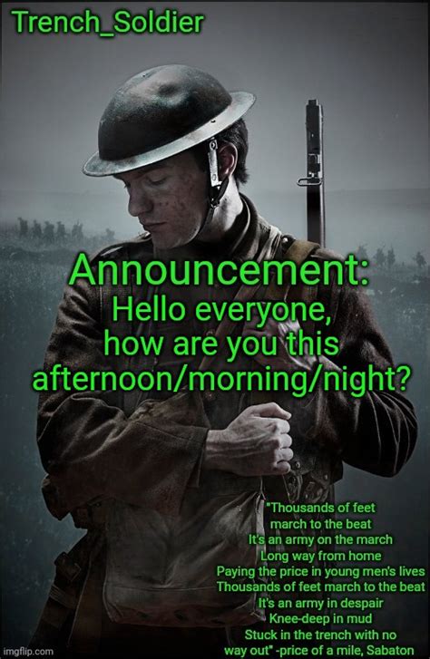 Trenchsoldiers Announcement Template Imgflip