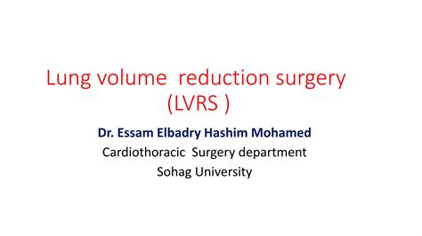 Lung Volume Reduction Surgery Pptx