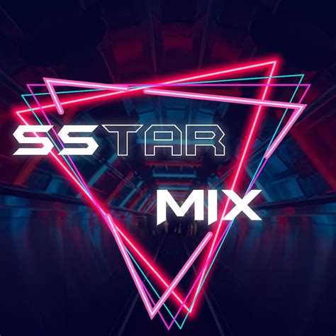 Sstar Mix Youtube