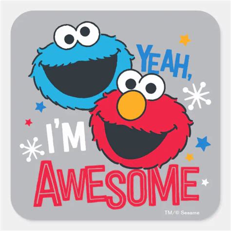 Cookie Monster And Elmo Yeah Im Awesome Square Sticker Zazzle