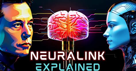 Neuralink Merging The Human Brain With Technology Neuralink Merging The Human Brain With Technology