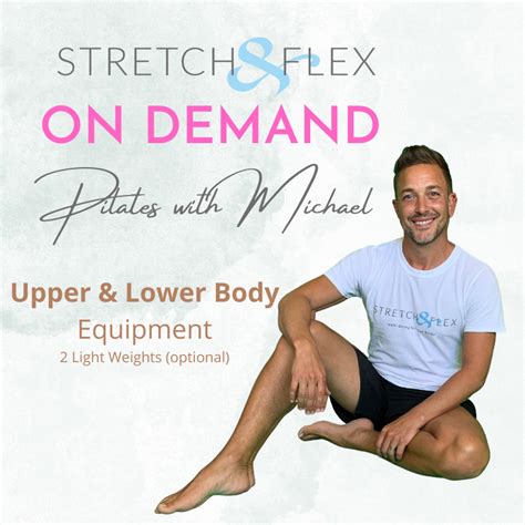 22 Michael On Demand Upper And Lower Body Workout August Stretch
