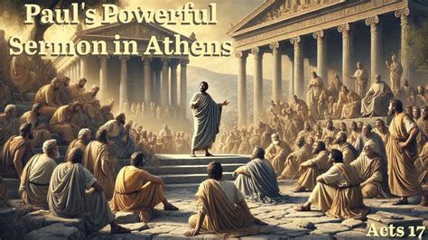 Pauls Powerful Sermon In Athens Narration Of Acts 17 Youtube