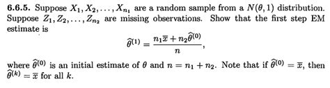 6 6 5 Suppose X1 X2 Xn1 Are A Random Sample From A Chegg Com