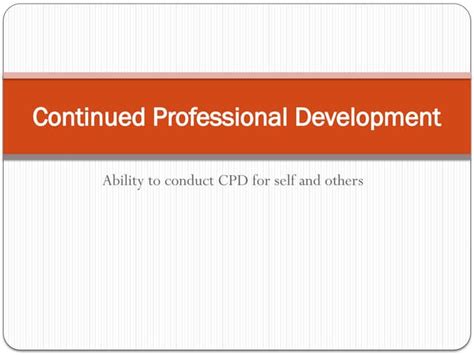 Continuous Professional Development Cpd Pptx