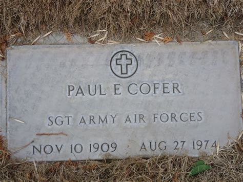 Paul Everett Cofer 1909 1974 Find A Grave Memorial