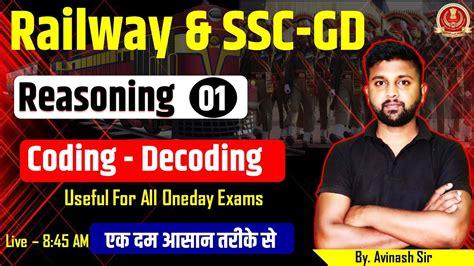 Reasoning Coding Decoding Part 1 By Avinash Sir Railway Ssc Gd Upsi Youtube