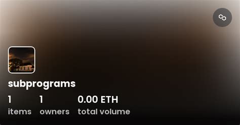 Subprograms Collection Opensea