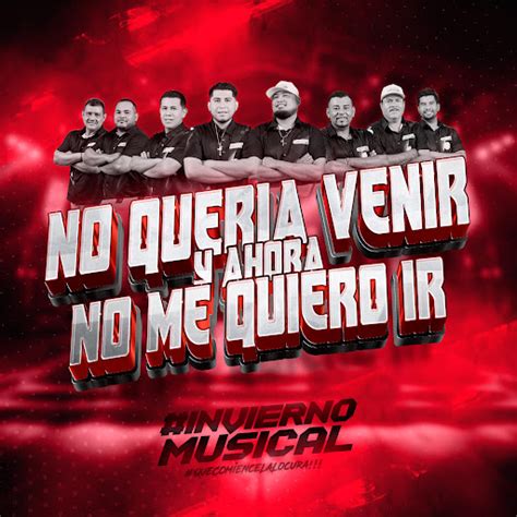 No Quería Venir Y Ahora No Me Quiero Ir Youtube Music