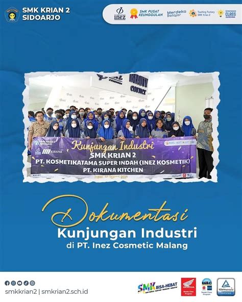 Dokumentasi Kunjungan Industri Ke Pt Inez Cosmetic Malang Dan Pt