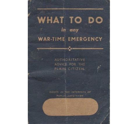 What To Do In Any Wartime Emergency Replica Booklet International