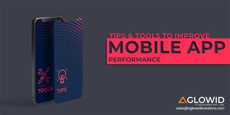 Top Handy Tips Tools To Boost Mobile App Performance