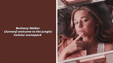 Bethany Walker Jumanji Welcome To The Jungle Twixtor Scenepack Youtube