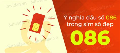 086 Là Mạng Gì Giá Trị ý Nghĩa Từ đầu Số 086 Ra Sao