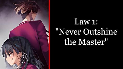 Never Outshine The Master By Ayanokoji Kiyotaka Classroom Of The