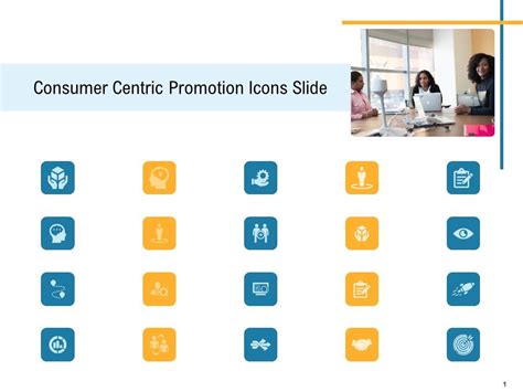 Consumer Centric Promotion Icons Slide Ppt Model Slide Pdf