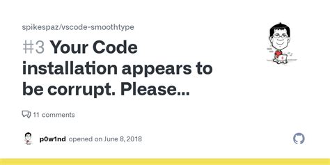 Your Code Installation Appears To Be Corrupt Please Reinstall · Issue 3 · Spikespazvscode