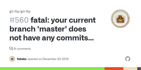 Fatal Your Current Branch Master Does Not Have Any Commits Yet
