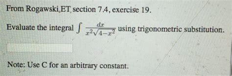 solved evaluate the integral integral dx x 2 squareroot 4
