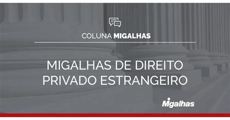 A Escape Clause E A Flexibilização Do Lex Rei Sitae Migalhas