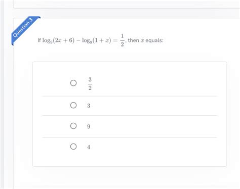Solved If Log9 2x 6 Log9 1 X 12 ﻿then X ﻿equals 32394