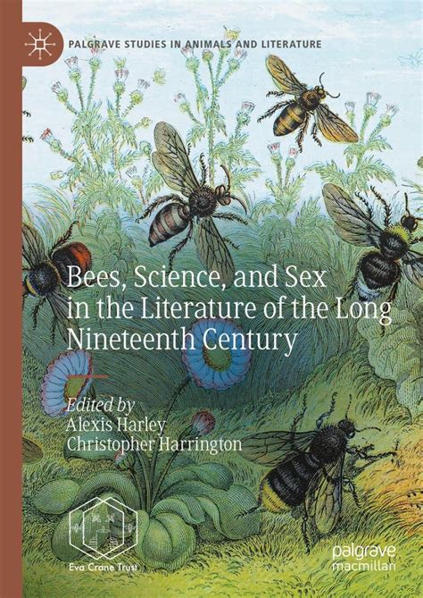 Bees Science And Sex In The Literature Of The Long Nineteenth Century