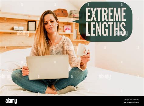 Inspiration Showing Sign Extreme Lengths Business Showcase Make A Great Or Extreme Effort To Do