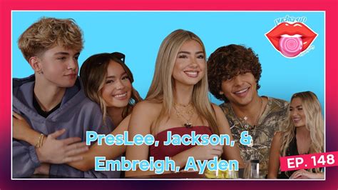 Preslee Jackson Embreigh Ayden Tell All Dating Ships Pucker Up