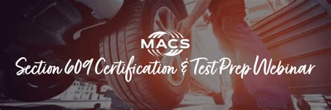 Section 609 Certification And Test Prep Webinar Macs