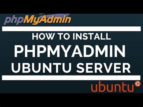 How To Install PhpMyAdmin On Ubuntu Server YouTube