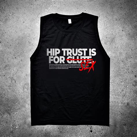 Hip Trust Is For Sex Printed Women S Vest
