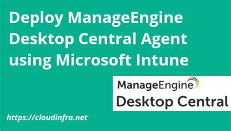 Deploy Manageengine Endpoint Central Agent Using Intune