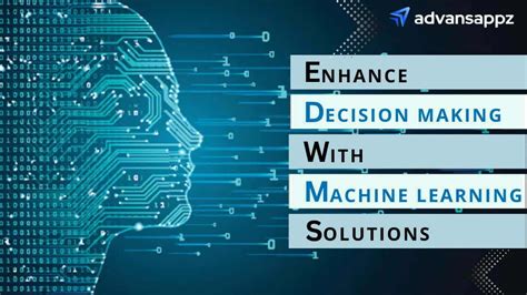 How Machine Learning Solutions Improve Decision Making