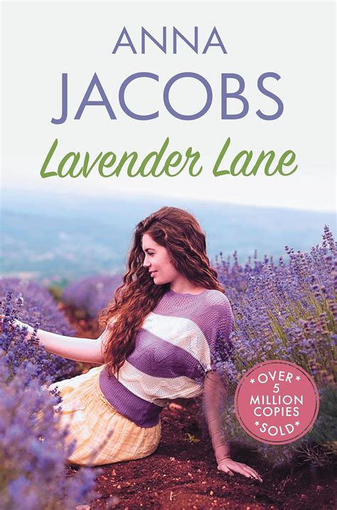 Lavender Lane The Uplifting Story From The Multi Million Copy Bestselling Author Anna Jacobs