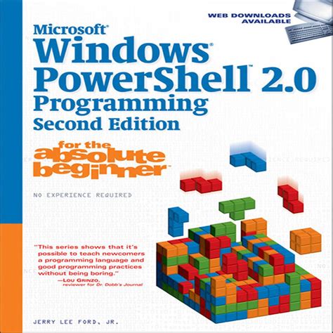 Microsoft® Windows® Powershell 20 Programming For The Absolute Beginner