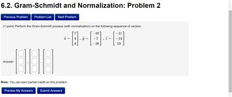 Solved 62 Gram Schmidt And Normalization Problem 2