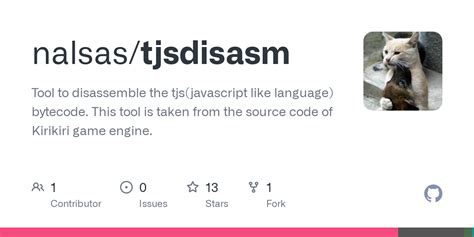 GitHub Nalsas Tjsdisasm Tool To Disassemble The Tjs Javascript Like Language Bytecode This