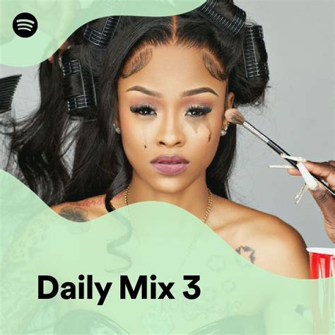 Daily Mix 3 Spotify Playlist