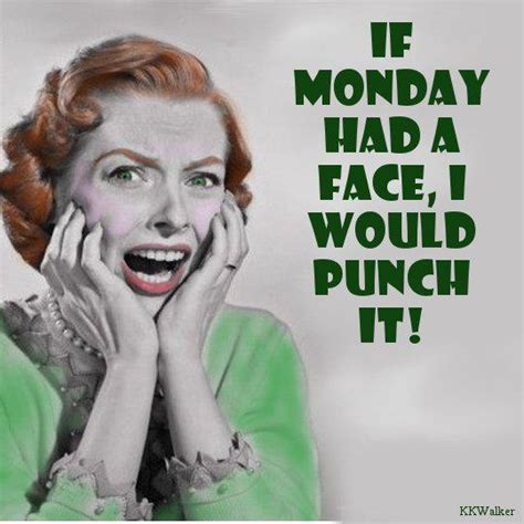 Pin By Kylee Miner Cobb On Haha Monday Humor Vintage Humor Funny