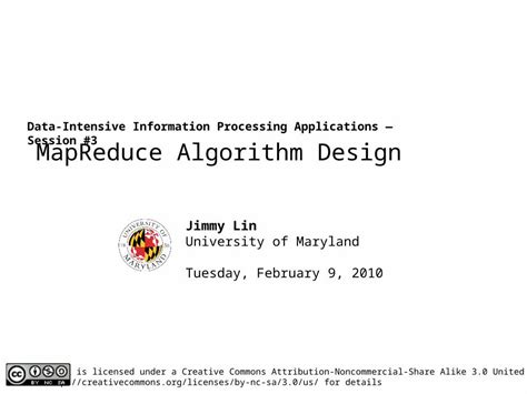 Pptx Mapreduce Algorithm Design Data Intensive Information Processing