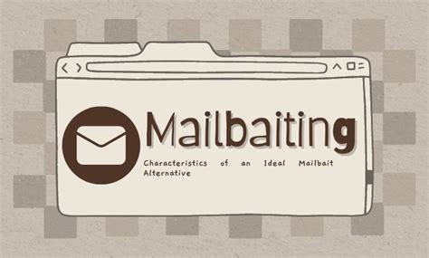 What Is A Good Mailbait Alternative Unleash Your Inbox Southwest