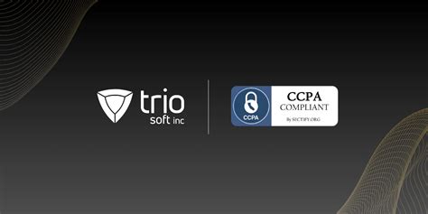 Trios Compliance With Ccpa Our Efforts Towards Data Privacy