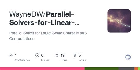 Github Waynedwparallel Solvers For Linear System Parallel Solver For Large Scale Sparse