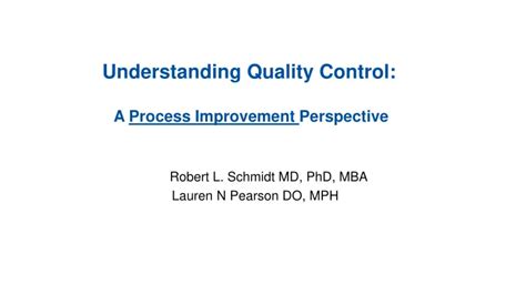 Ppt Understanding Quality Control A Process Improvement