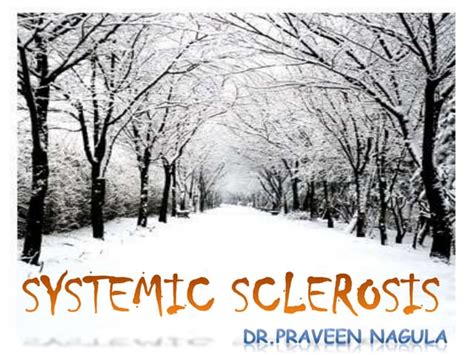 Systemic Sclerosis Scleroderma Pptx