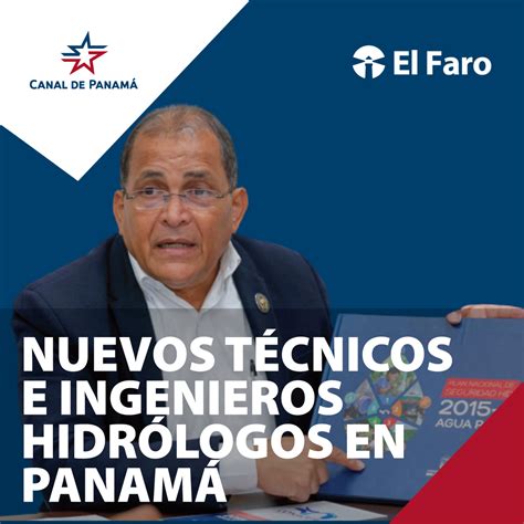 Nuevos Técnicos E Ingenieros Hidrólogos Preparados En Panamá El Faro