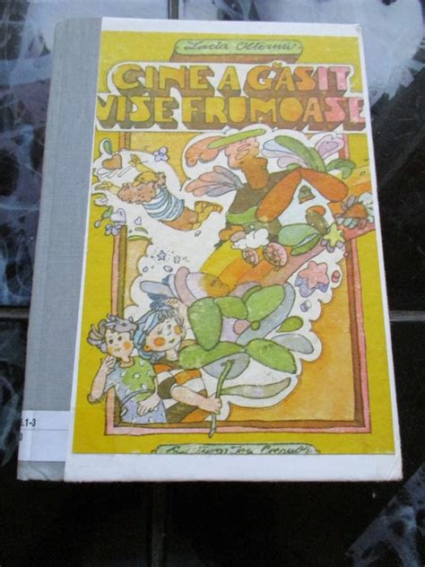 Cine A Gasit Vise Frumoase Lucia Olteanu Arhiva Okaziiro