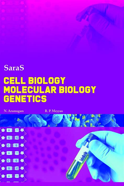 Cell And Molecular Biology And Genetics Saras Publication Books For Neet School Guides Net